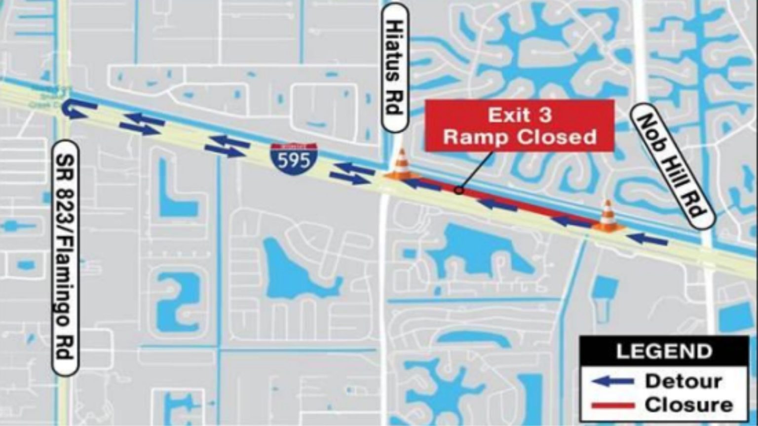Closure of westbound exit ramp at hiatus road on state road 862/i-595 ...