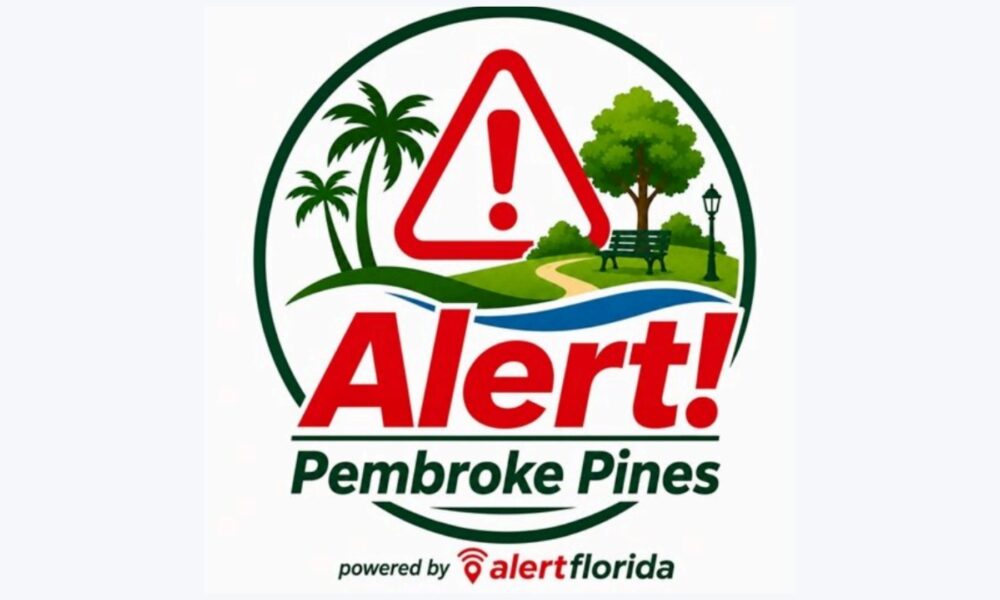 Alert Pembroke Pines launches new mass notification system to keep ...